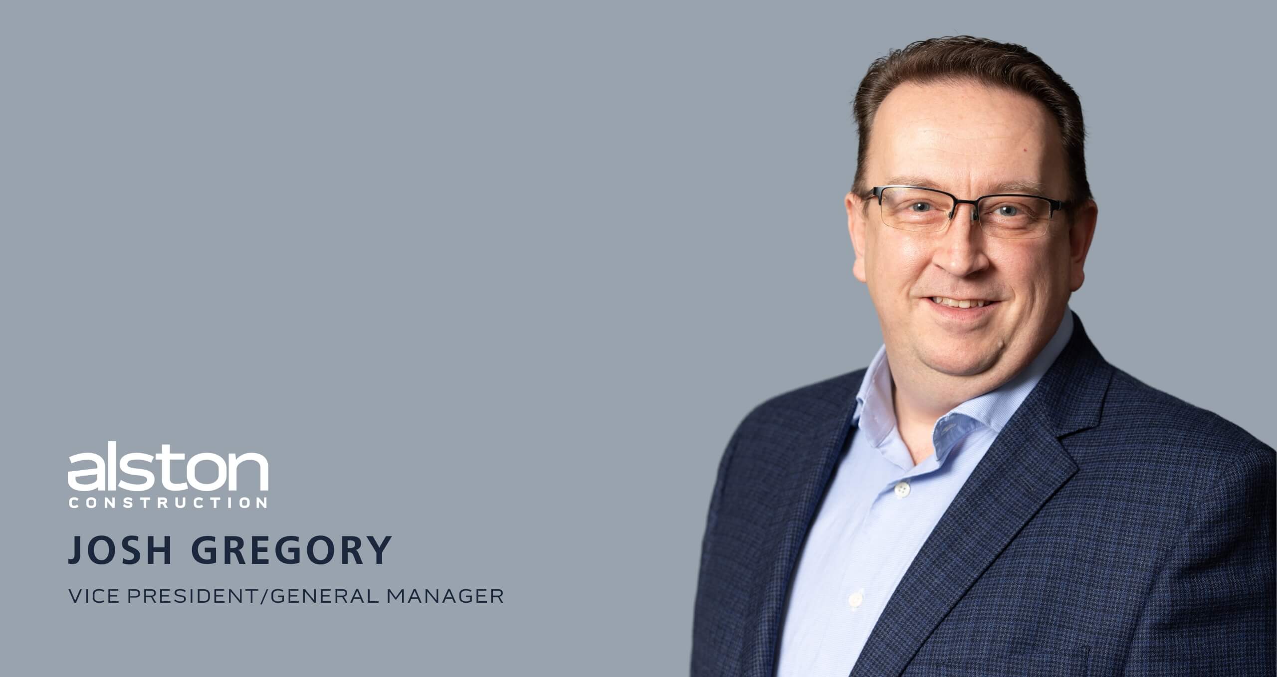 Alston Construction Promotes Josh Gregory to Vice President/General ...