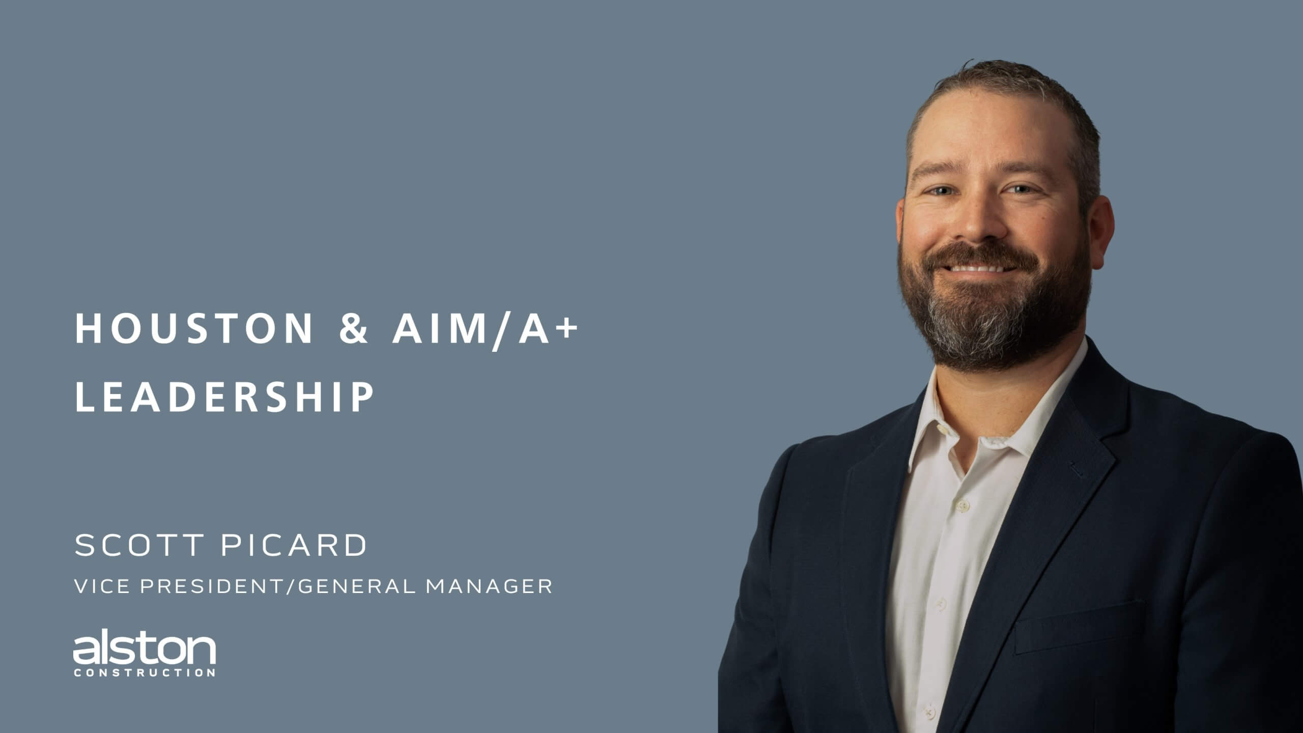 Scott Picard Named VP/GM of Alston's Houston and AIM/a+ Divisions